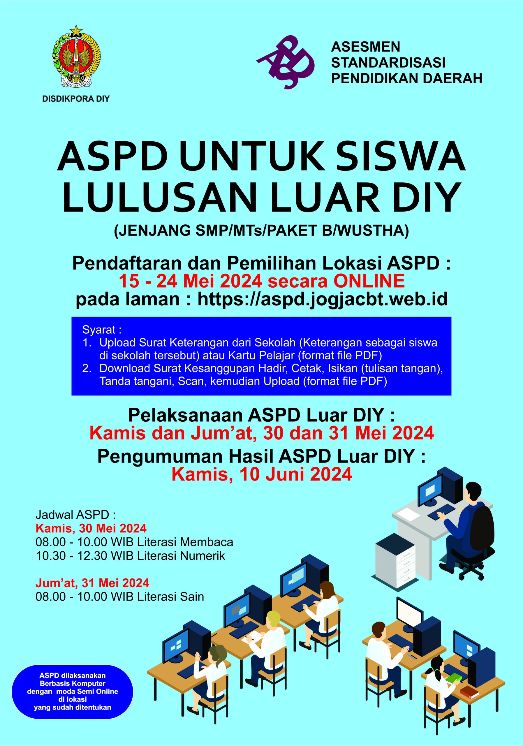 Asesmen Standardisasi Pendidikan Daerah (ASPD) untuk siswa lulusan dari luar DIY (Jenjang SMP ...